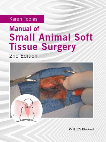 Manual of Small Animal Soft Tissue Surgery, 2nd Edition | VetBooks