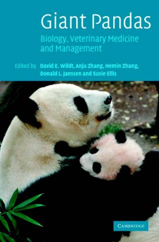 Giant Pandas: Biology, Veterinary Medicine and Management | VetBooks