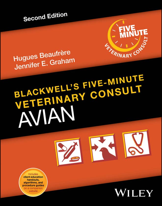 Blackwell’s Five-Minute Veterinary Consult: Avian, 2nd Edition | VetBooks