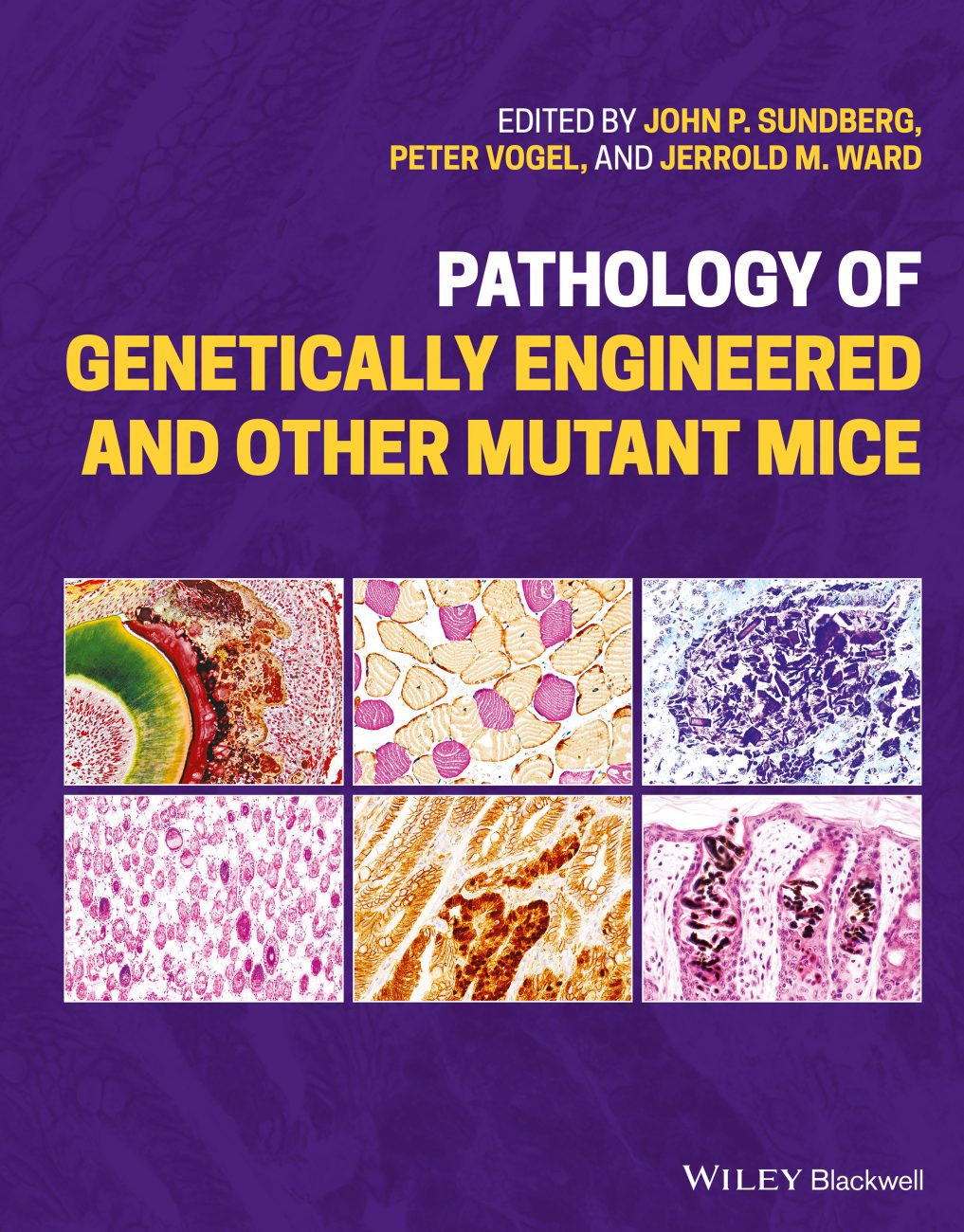 Pathology of Genetically Engineered and Other Mutant Mice | VetBooks
