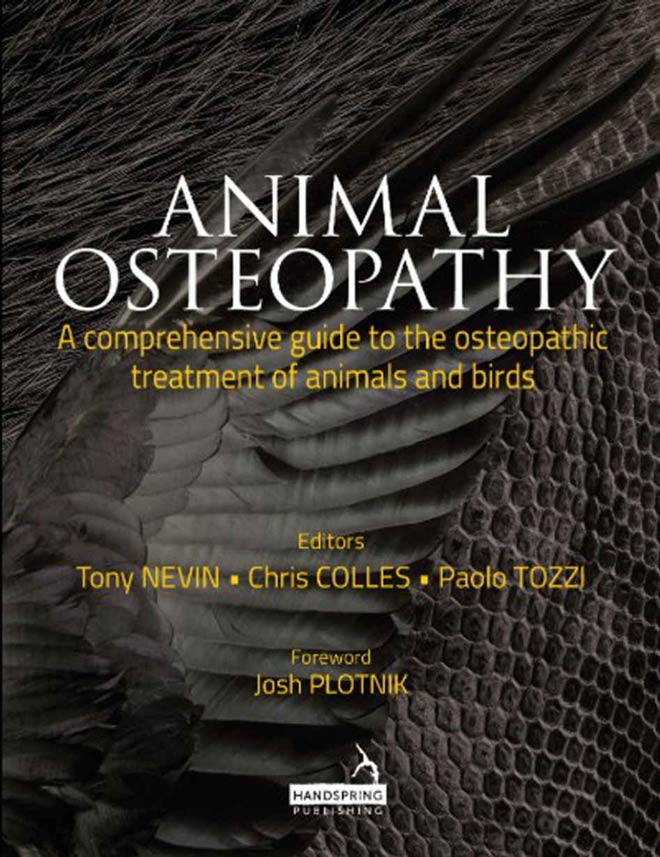 Animal Osteopathy: A Comprehensive Guide to the Osteopathic Treatment ...